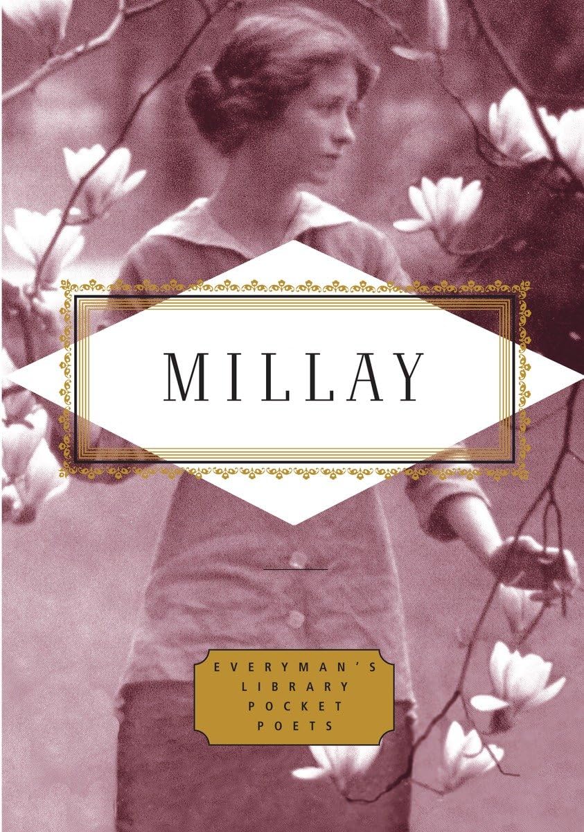 Millay: Poems (Everyman's Library Pocket Poets): Millay, Edna St ...