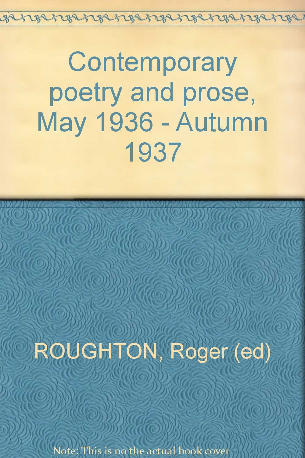 Contemporary poetry and prose, May 1936 - Autumn 1937: Amazon.co.uk: Books