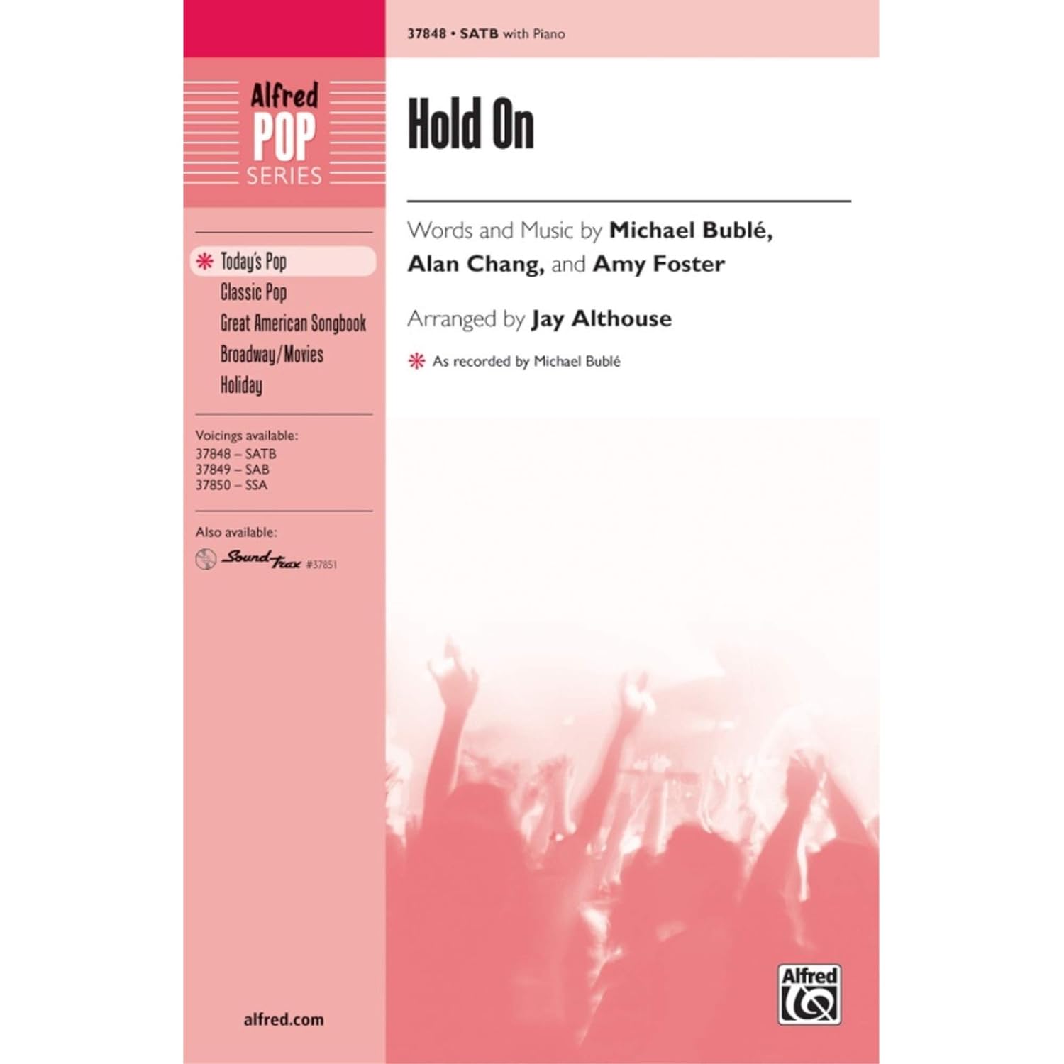 Hold On - Words and music by Michael Bublé, Alan Chang, and Amy Foster ...