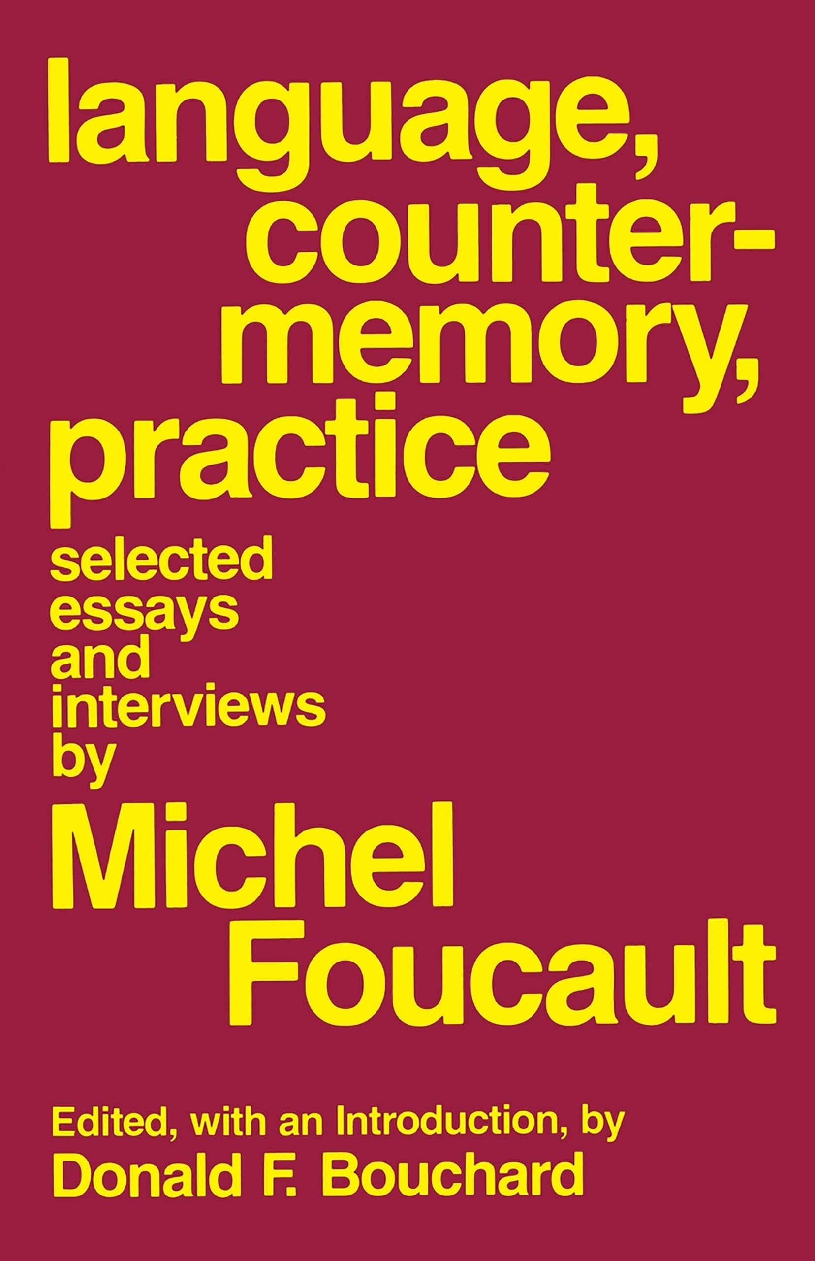 Language, Counter-Memory, Practice: Selected Essays and Interviews ...