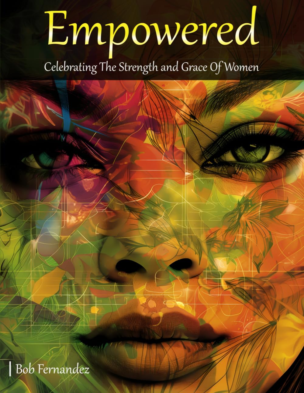 Amazon.com: Empowered: Celebrating The Strength And Grace Of Women ...