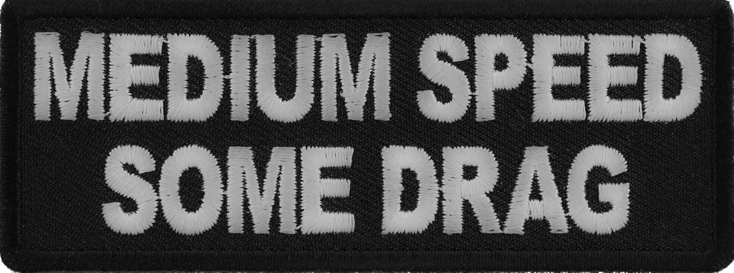 Amazon.com: Medium Speed Some Drag Patch, Biker Saying Patches : Arts ...