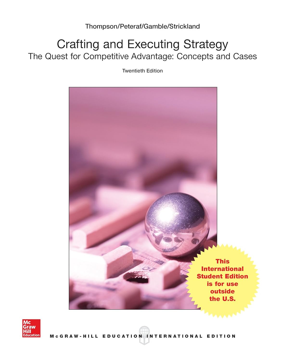 Loose-Leaf for Crafting and Executing Strategy: Concepts and Cases ...