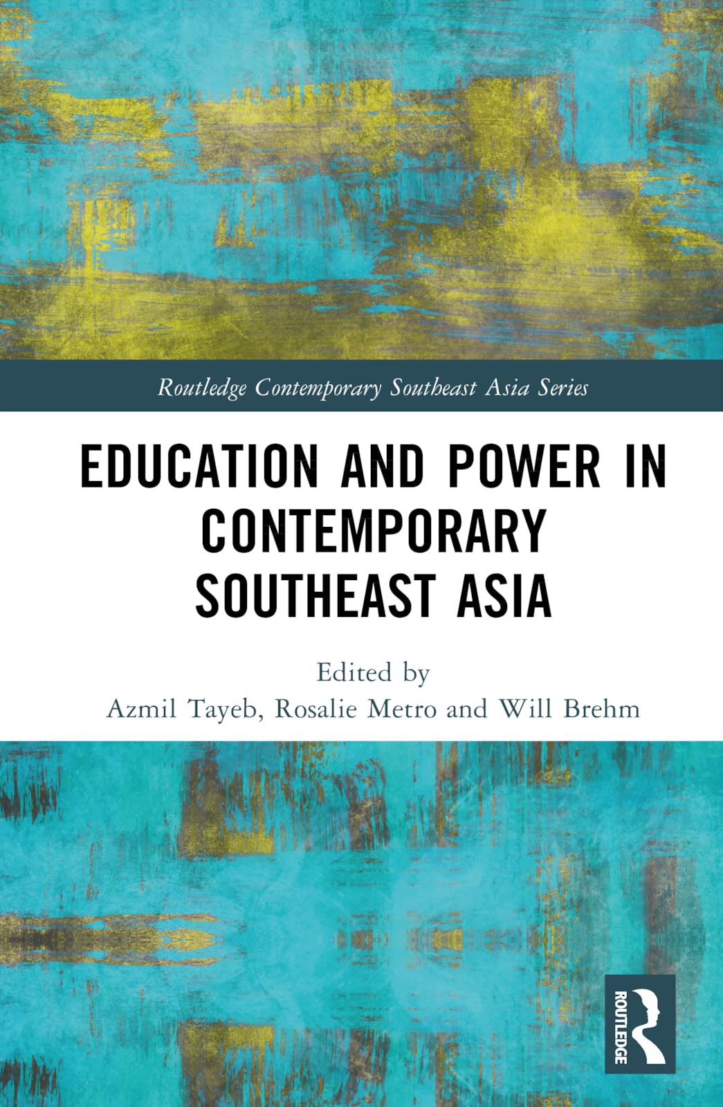Education and Power in Contemporary Southeast Asia (Routledge ...