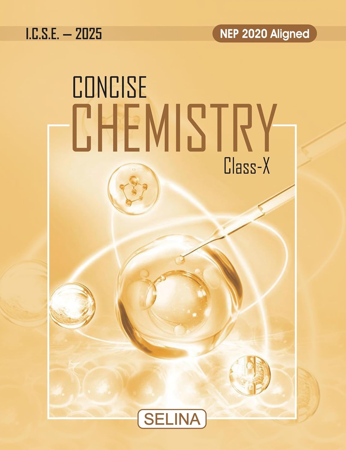 Concise Chemistry for ICSE Class 10 By Dr. S.P. Singh (2024-25 Examination) : Dr. S.P. Singh ...