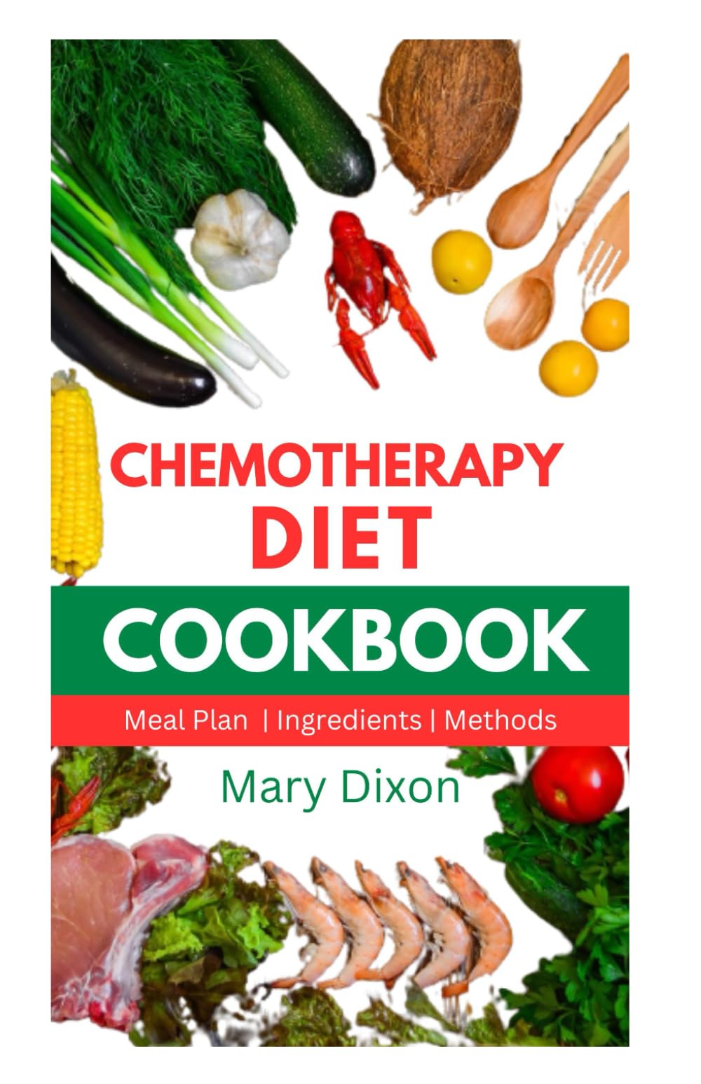 Snapklik.com : CHEMOTHERAPY DIET COOKBOOK: Healthy Recipes For Managing ...