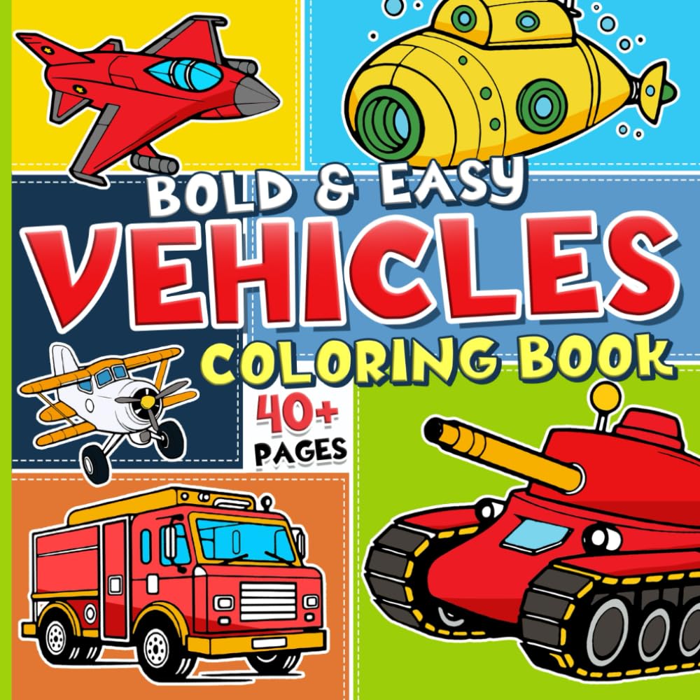 Amazon.com: Bold & Easy Vehicles Coloring Book: Simple Designs Coloring ...