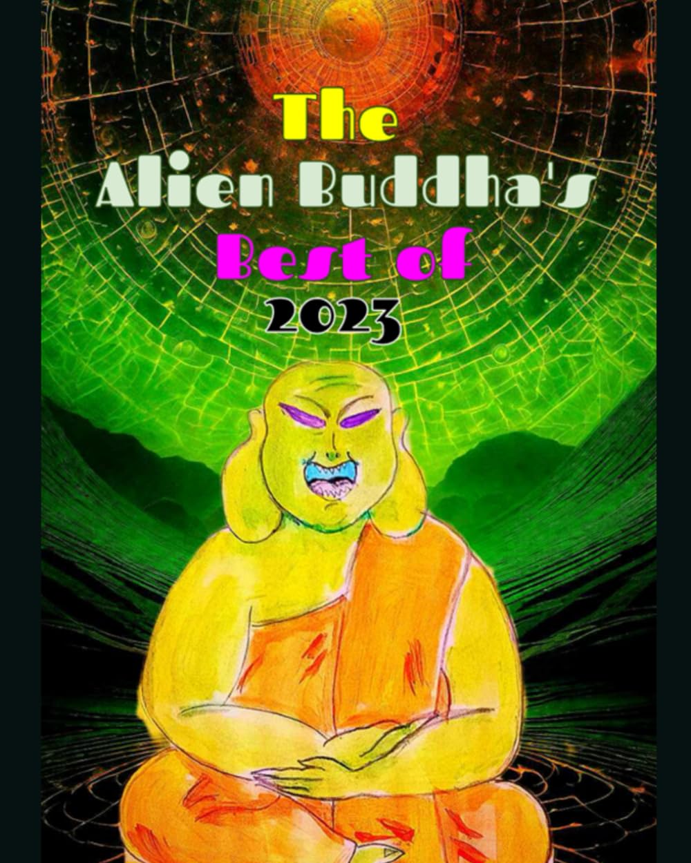 The Alien Buddha's Best of 2023: Standard Color Print: Buddha, Alien ...