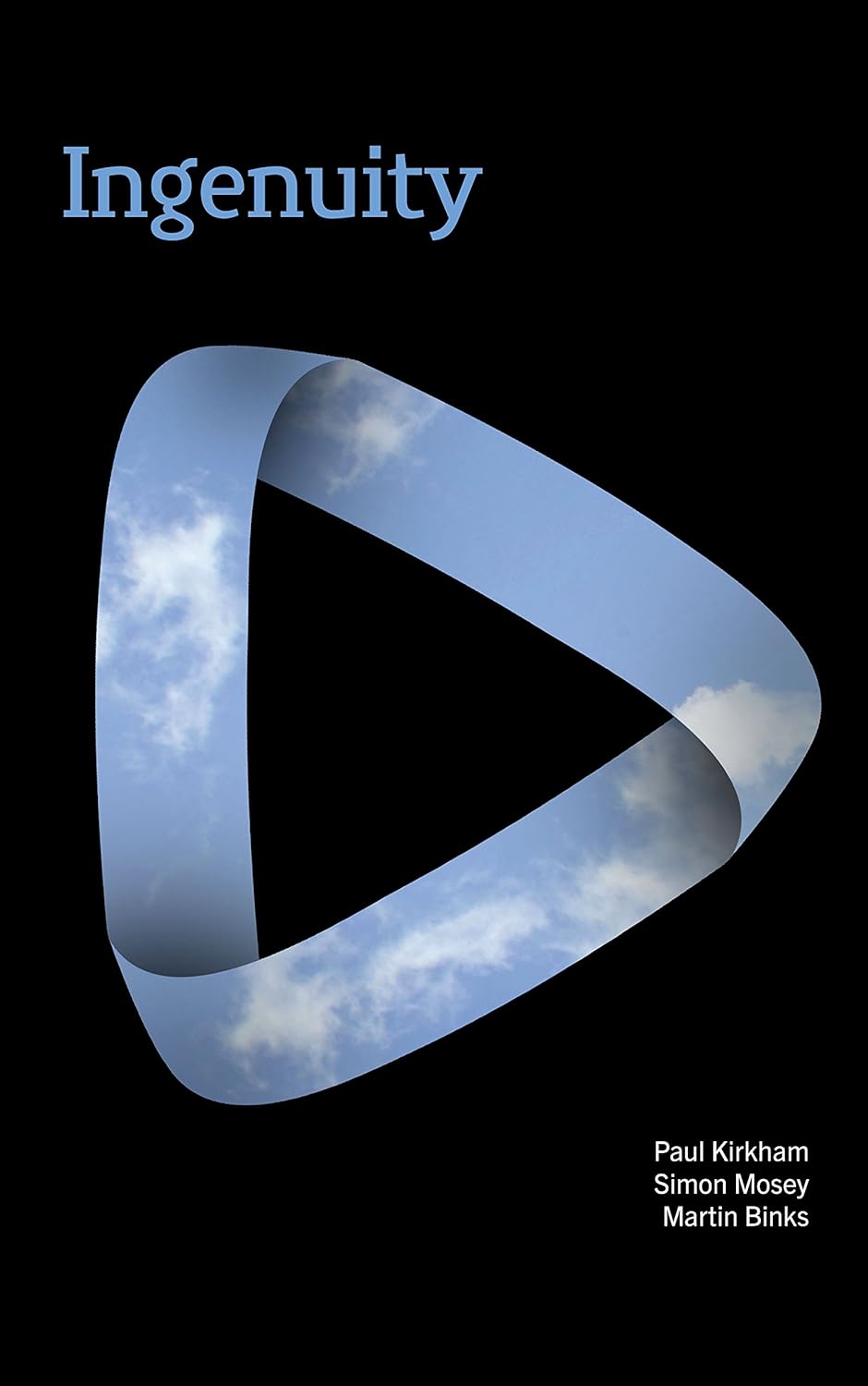 Ingenuity eBook : Kirkham, Paul, Mosey, Simon, Binks, Martin: Amazon.co ...