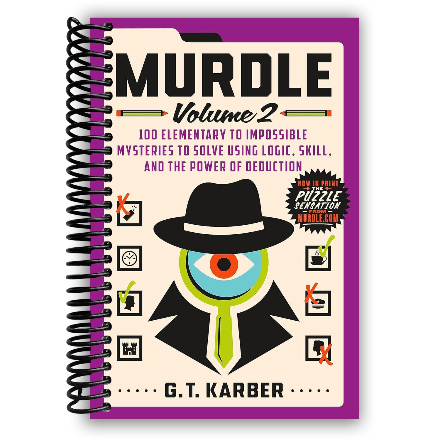 Murdle: Volume 2: 100 Elementary to Impossible Mysteries to Solve Using ...
