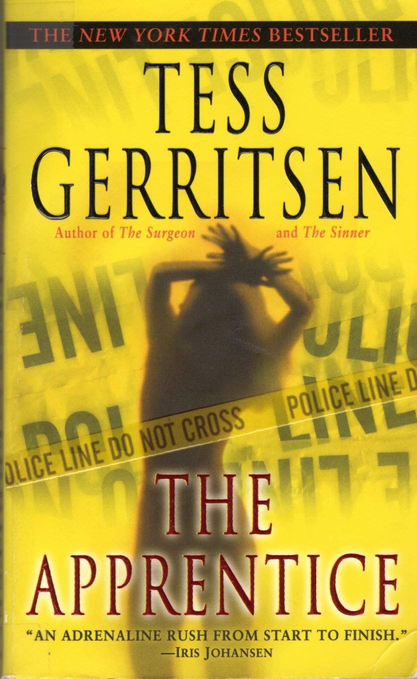 The Apprentice: A Rizzoli & Isles Novel: Gerritsen, Tess: 9780345447869 ...