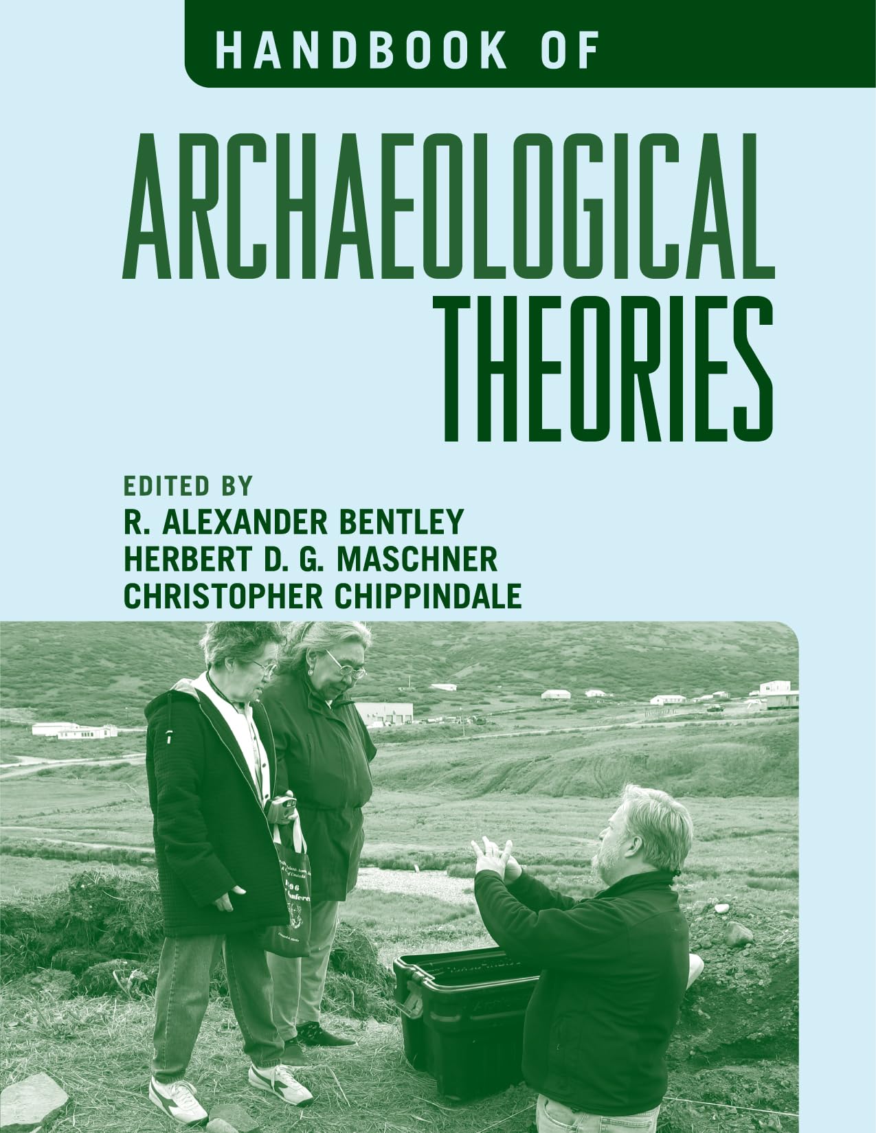 Amazon.com: Handbook of Archaeological Theories: 9780759100336: Bentley ...