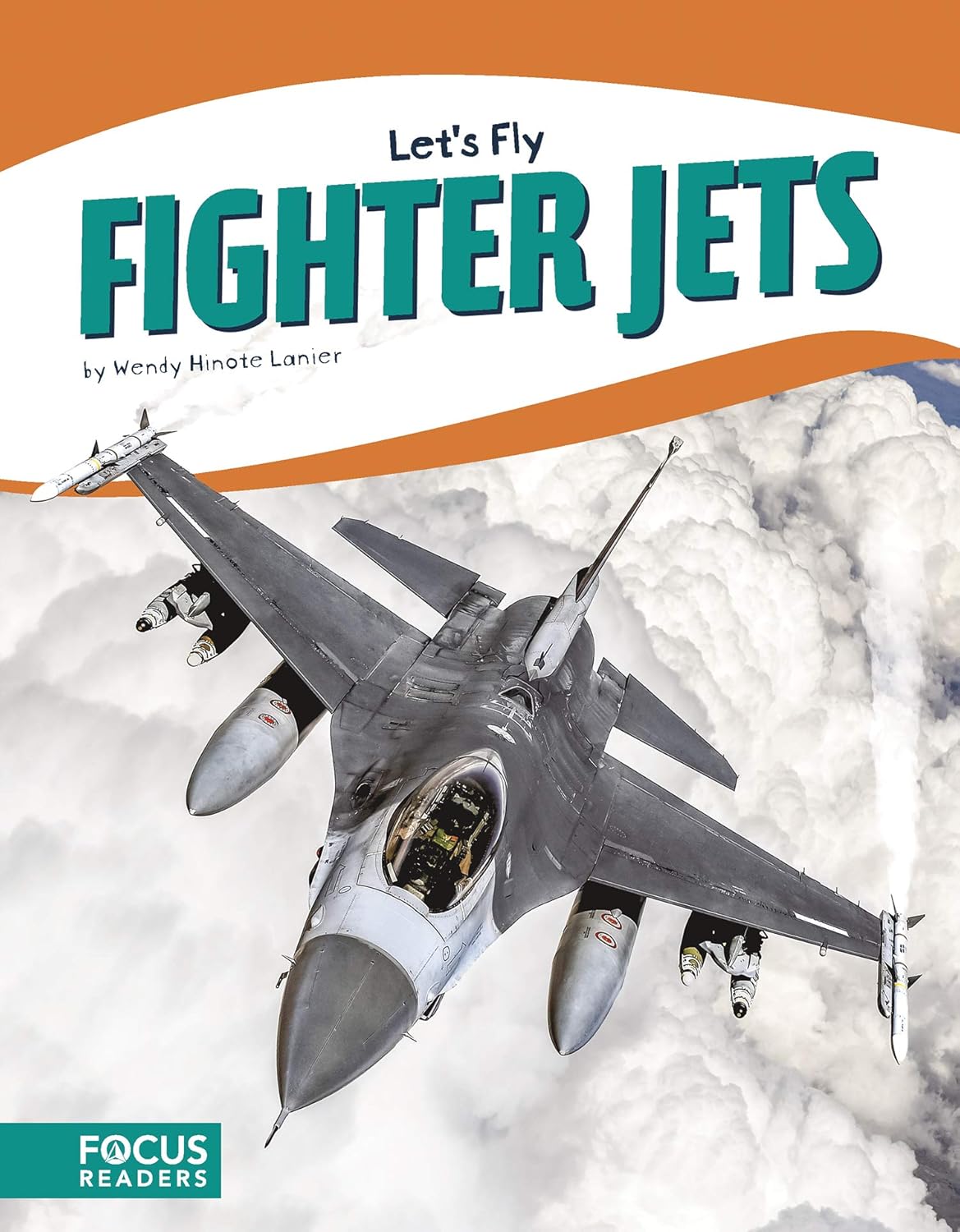 Fighter Jets (Let's Fly (Set of 6)) - Kindle edition by Hinote Lanier ...