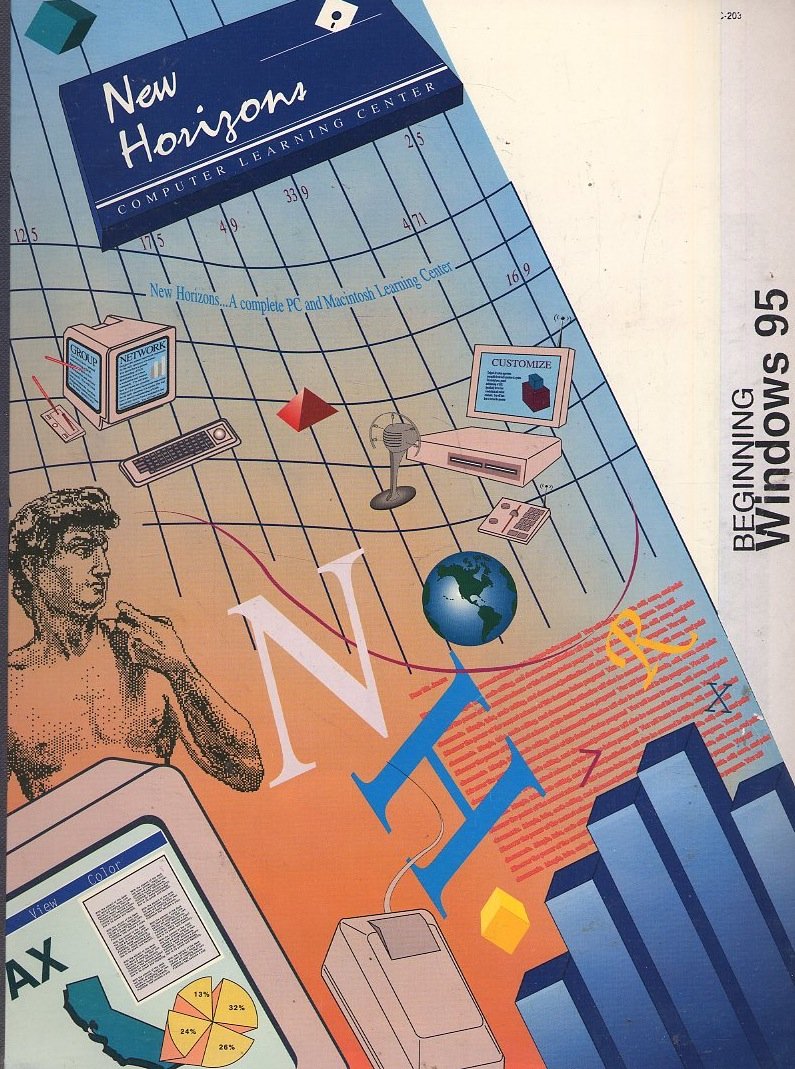 New Horizons Computer Learning Center : Beginning Windows 95: Bill ...