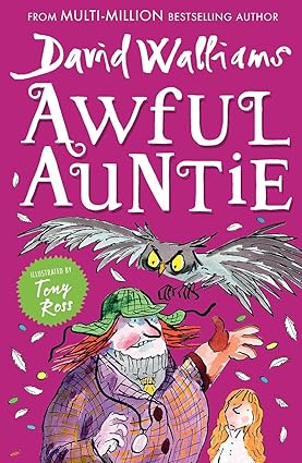 Amazon.com: Awful Auntie: 9780007453627: Walliams, David: Books
