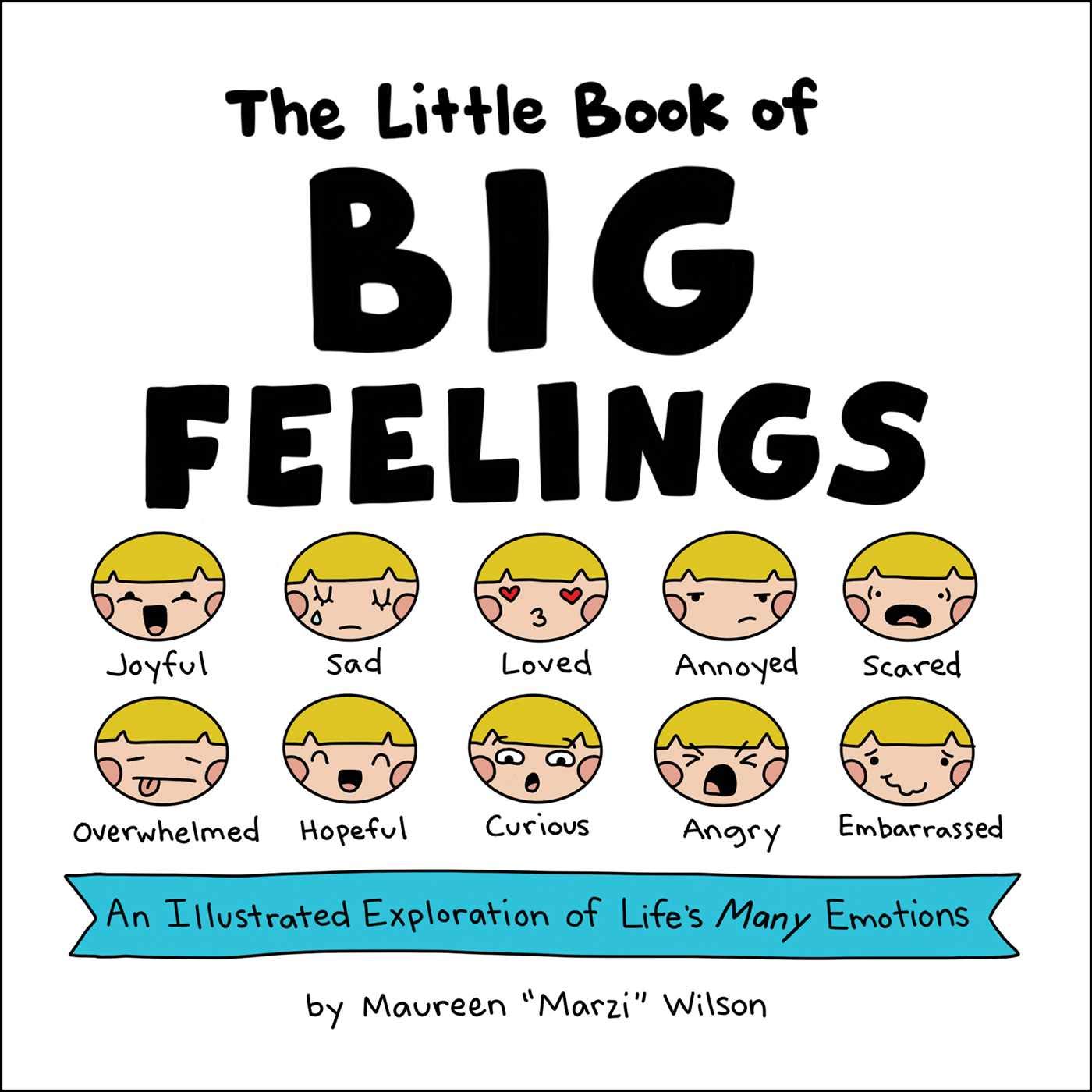 Amazon.com: The Little Book of Big Feelings: An Illustrated Exploration ...