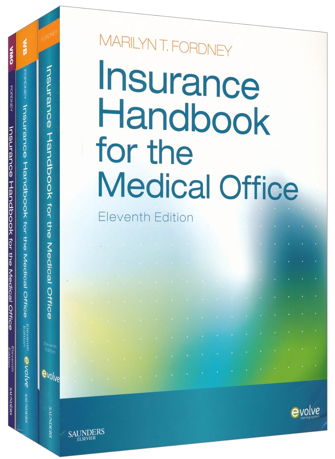 Insurance Handbook for the Medical Office - Text, Workbook, and Virtual ...