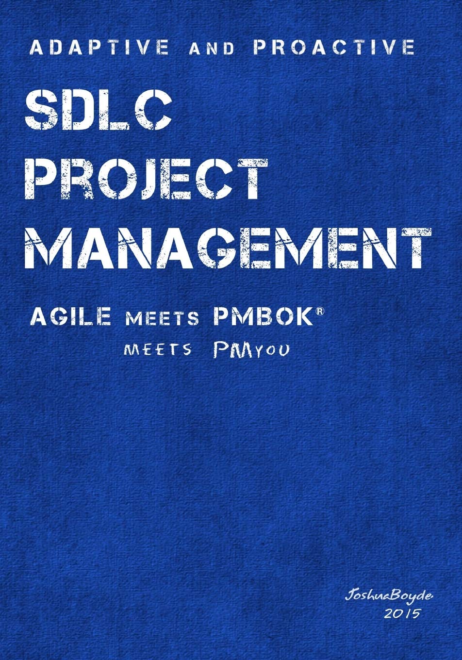 Amazon.com: Adaptive & Proactive SDLC Project Management: Agile meets ...