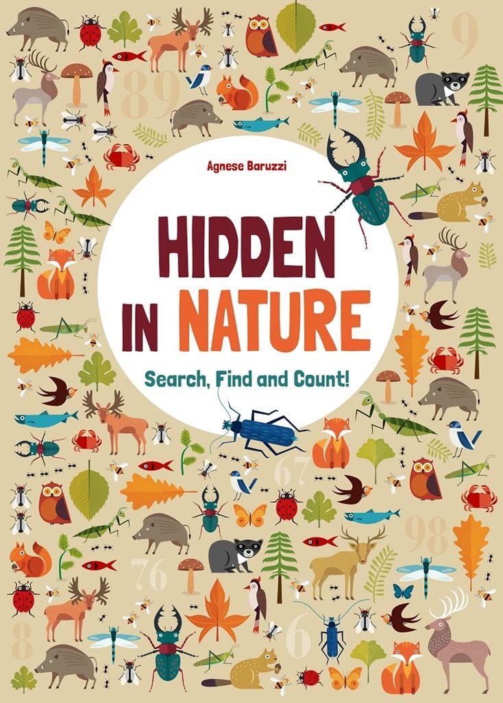 Hidden in Nature: Search, Find and Count: Agnese Baruzzi: 9788854411340 ...