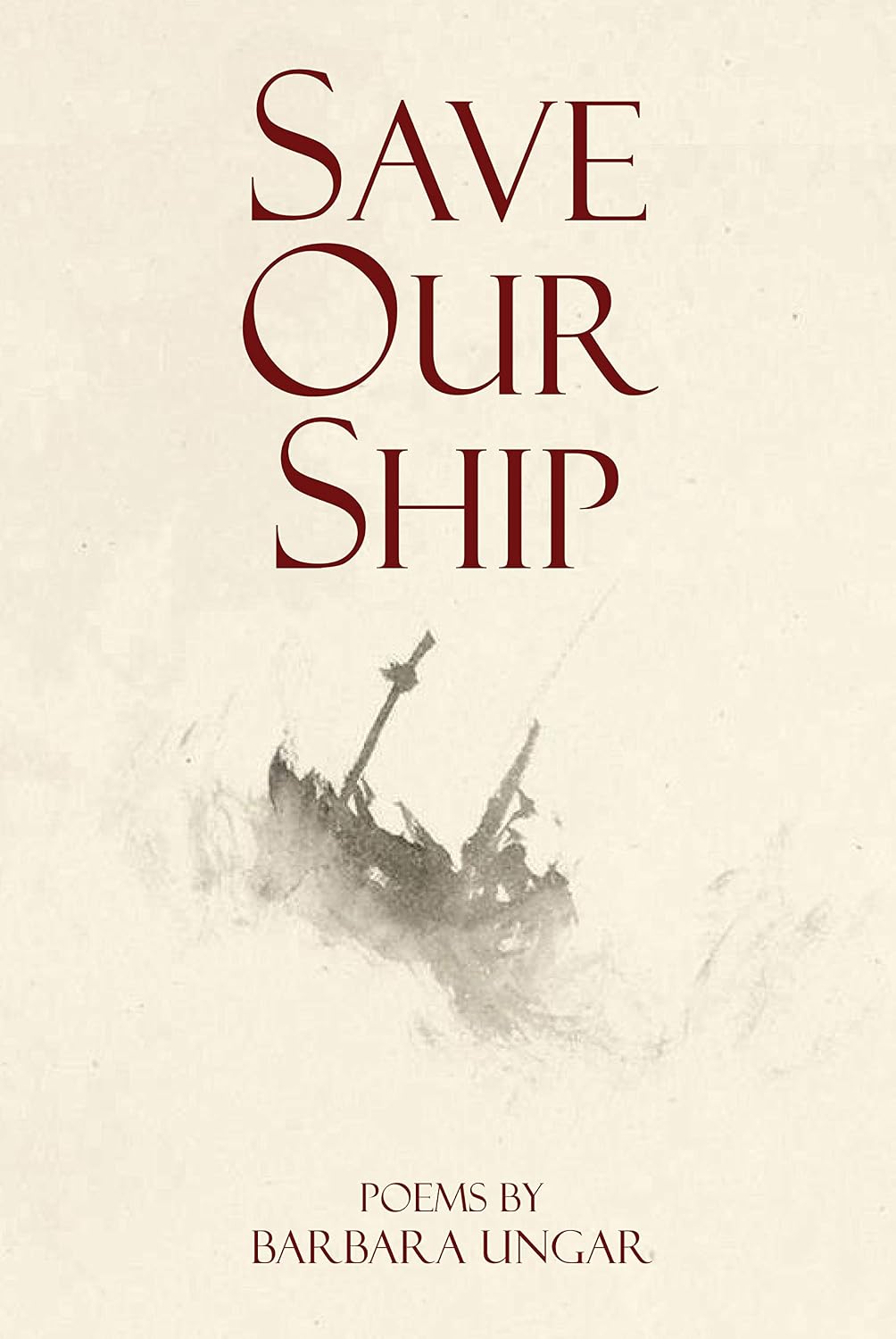 Amazon.com: Save Our Ship: 9780912592749: Ungar, Barbara Louise: Books