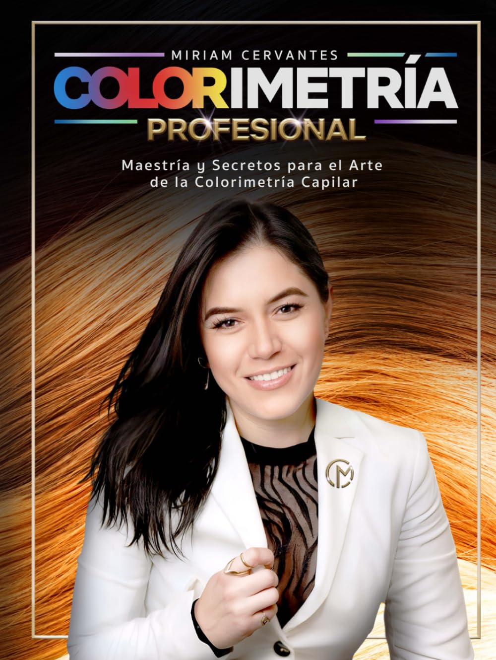 Colorimetría Profesional: Maestría y Secretos para el Arte de la ...