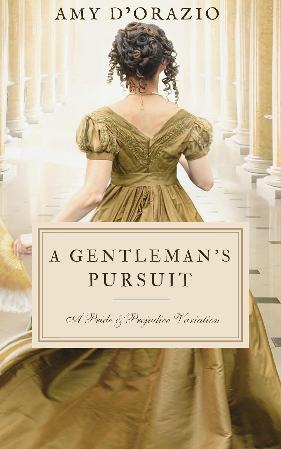 A Gentleman's Pursuit: A Pride & Prejudice Variation (Happily Ever ...