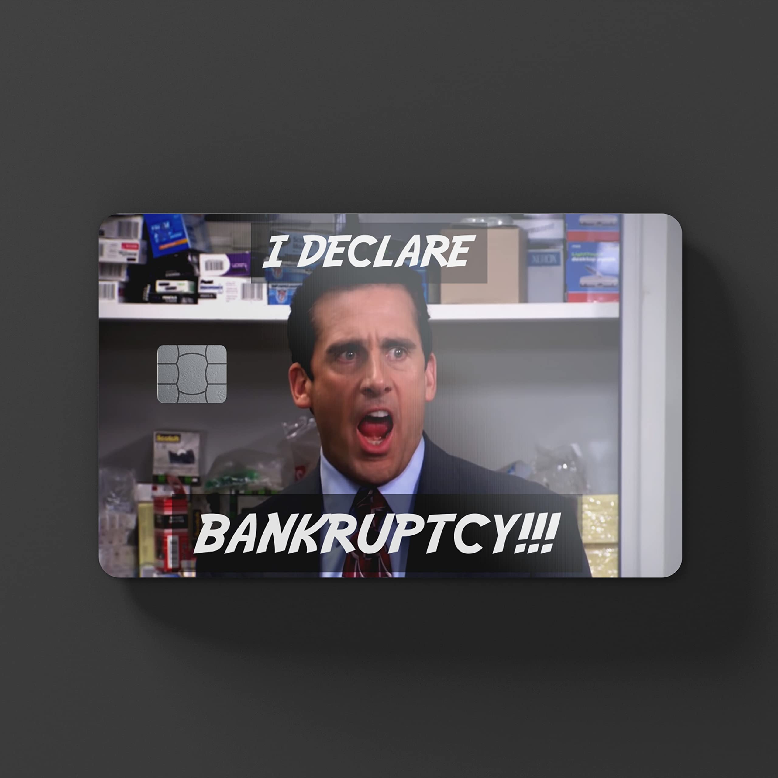 I Declare Bankruptcy Credit/Debit Card Skins I Rectangular Chip Cut Out ...
