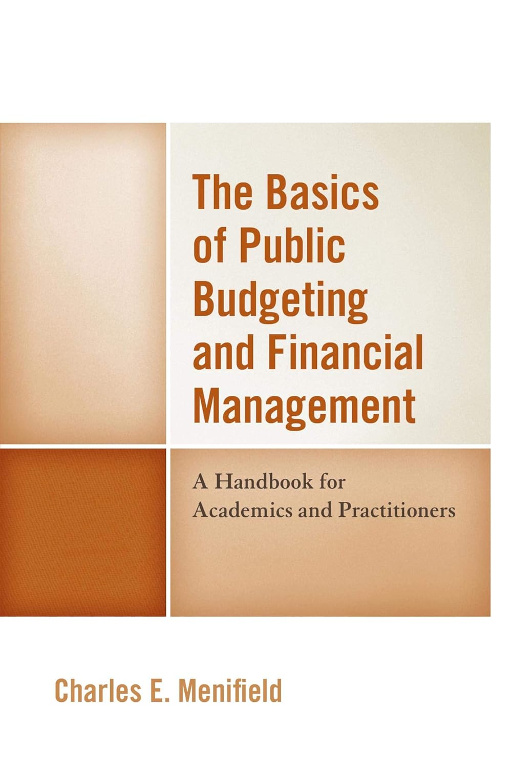 Amazon.com: The Basics of Public Budgeting and Financial Management: A ...