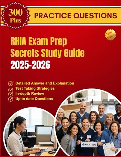 RHIA Exam Prep Secrets Study Guide 2025–2026: AHIMA Registered Health ...