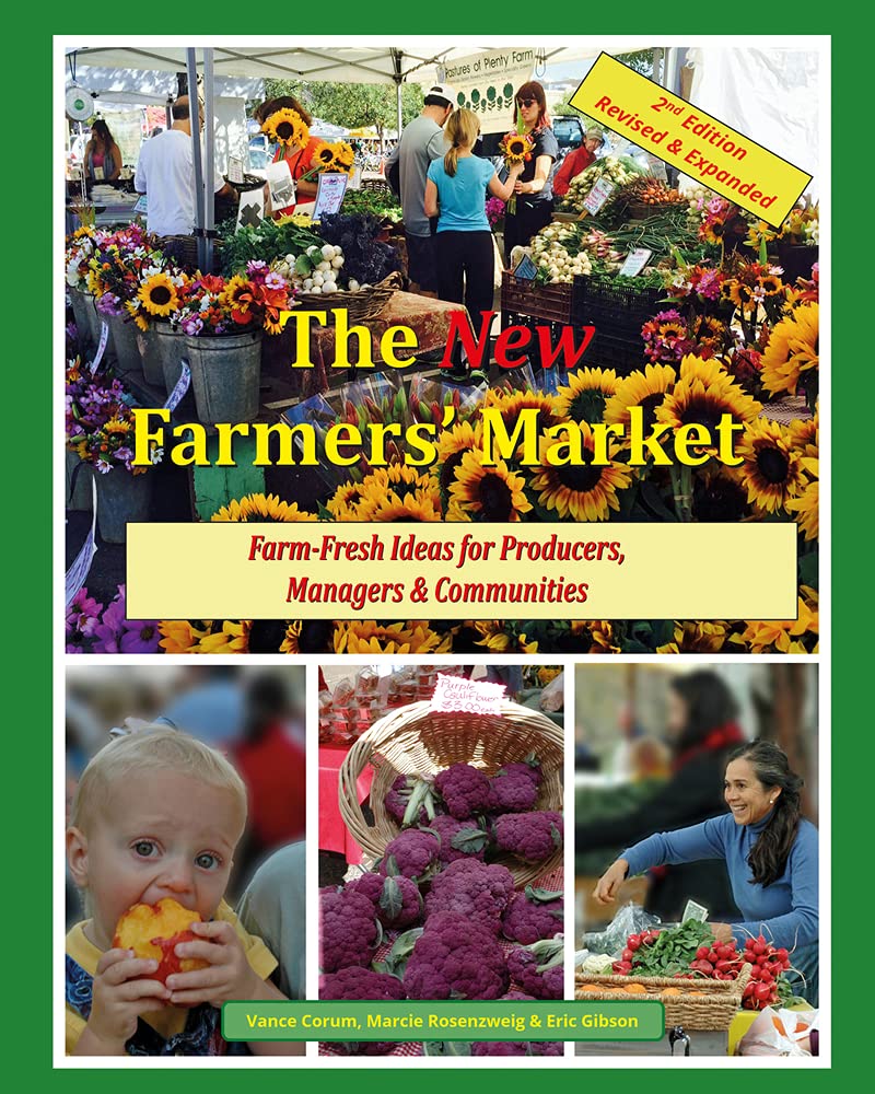 Amazon.com: The New Farmers' Market: Farm-Fresh Ideas for Producers ...
