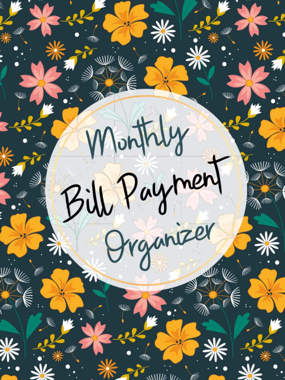 Amazon.com: Monthly Bill Payment Organizer: Log Book for Budgeting ...