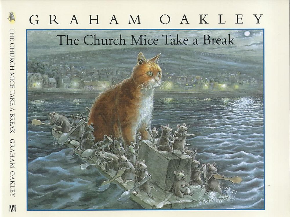 Church Mice Take a Break: Oakley, Graham: 9780340732540: Amazon.com: Books