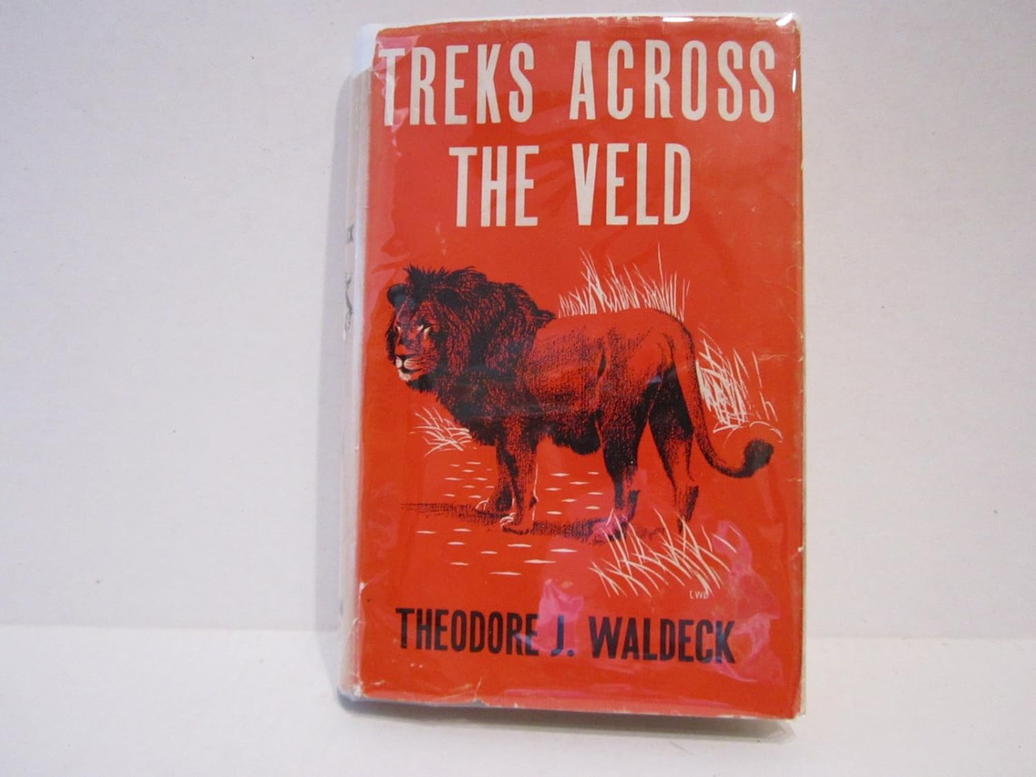Treks across the veldt;: Waldeck, Theodore J., Ivan T. Sanderson ...