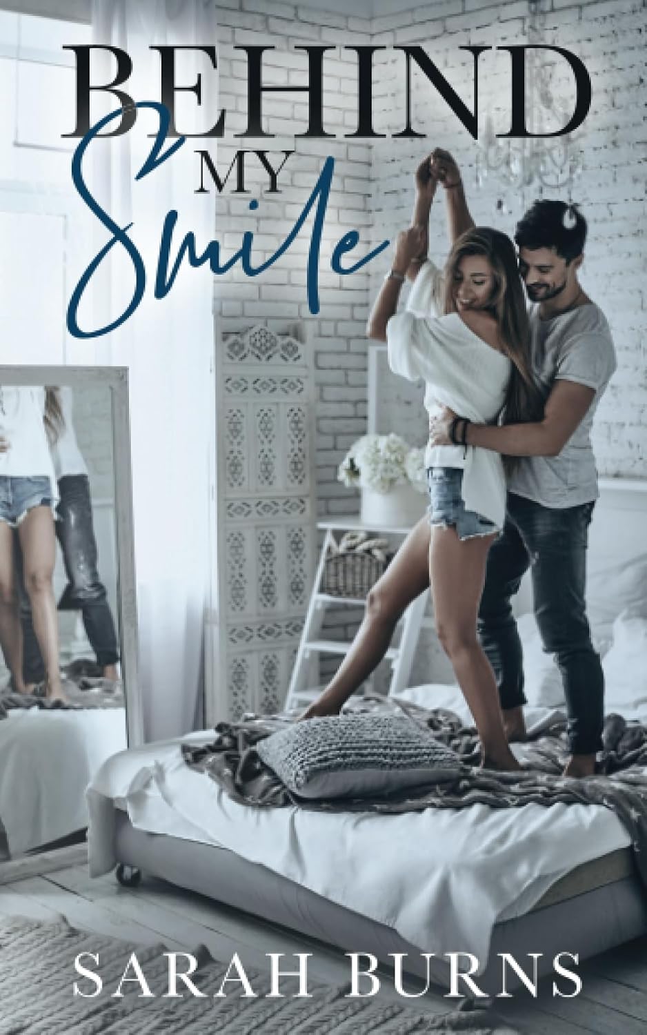 Behind my Smile: Burns, Sarah: 9798859567263: Books - Amazon.ca