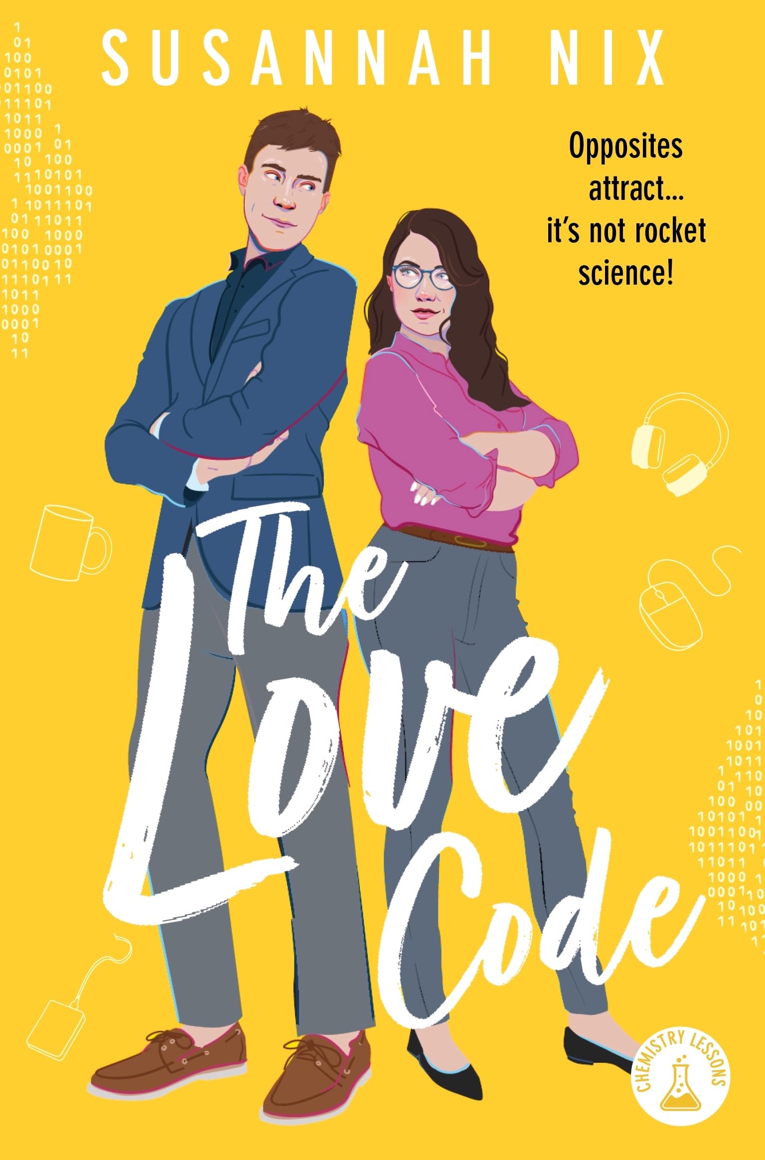 The Love Code: Book 1 in Chemistry Lessons series of Stem Rom Coms (Chemistry Lessons, 1) : Nix ...