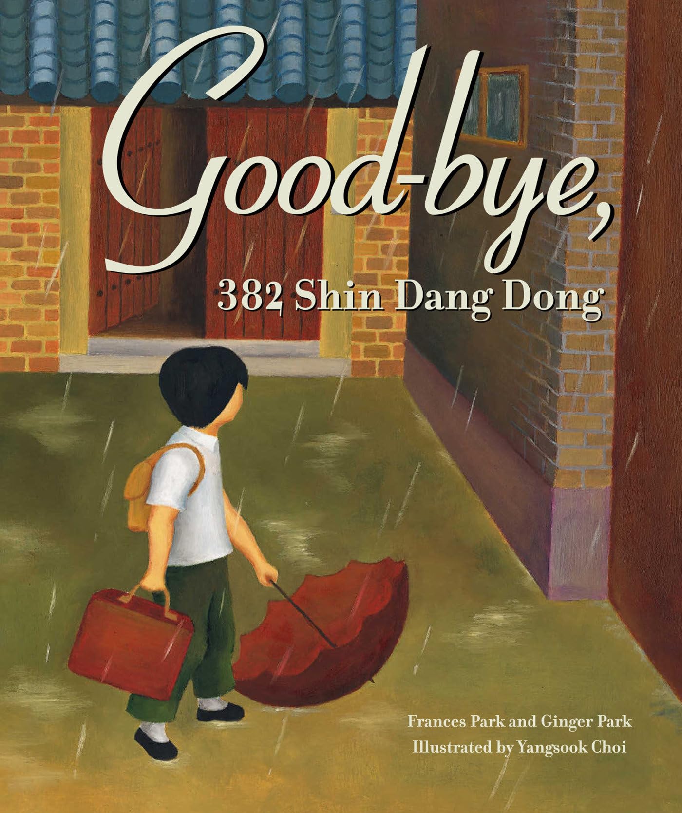 GoodBye, 382 Shin Dang Dong: Park, Frances: 9780792279853: Amazon.com ...