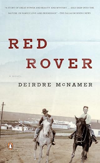 Red Rover: McNamer, Deirdre: 9780143113546: Amazon.com: Books