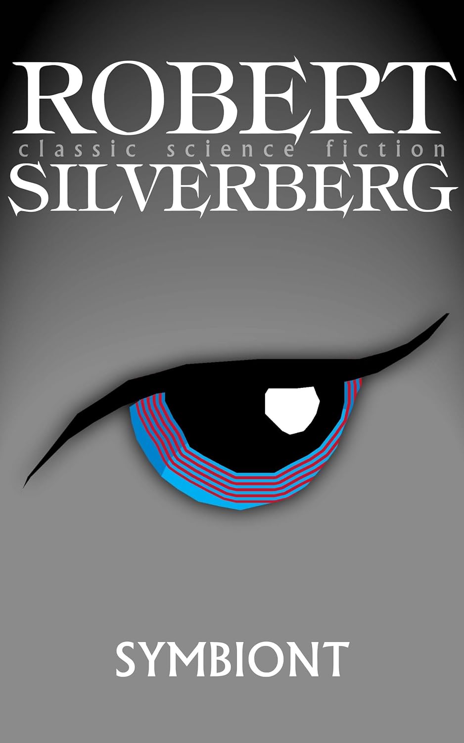 Amazon.com: SYMBIONT (CLASSIC SCIENCE FICTION) eBook : Silverberg ...