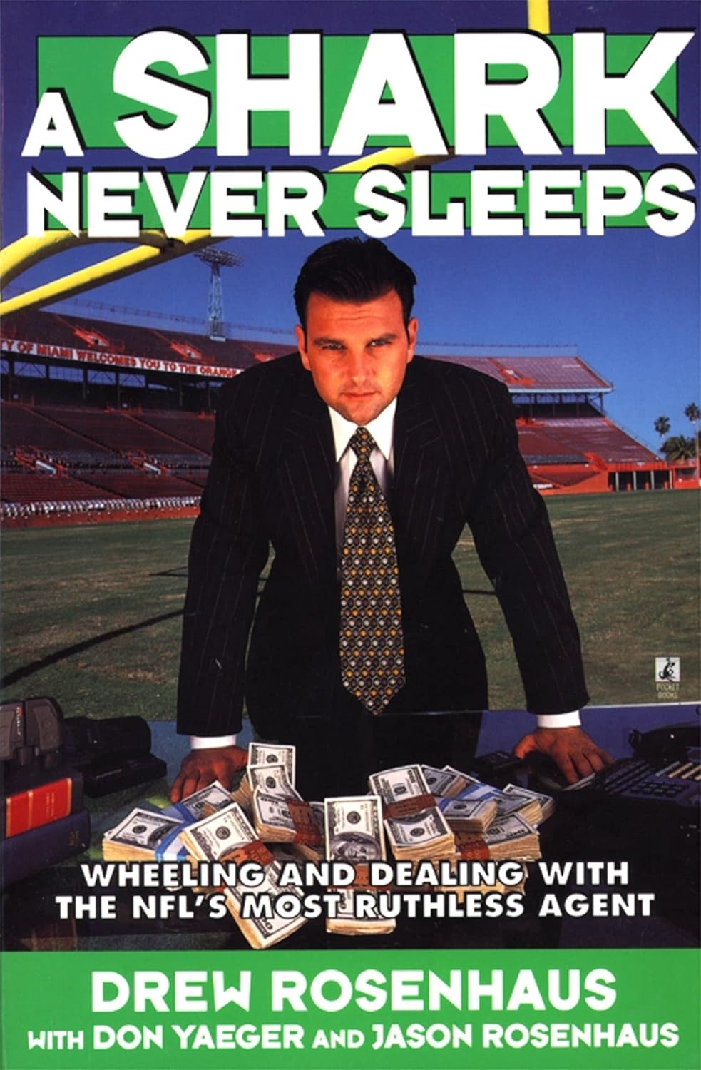 Amazon.com: A Shark Never Sleeps: Wheeling and Dealing with the NFL's ...