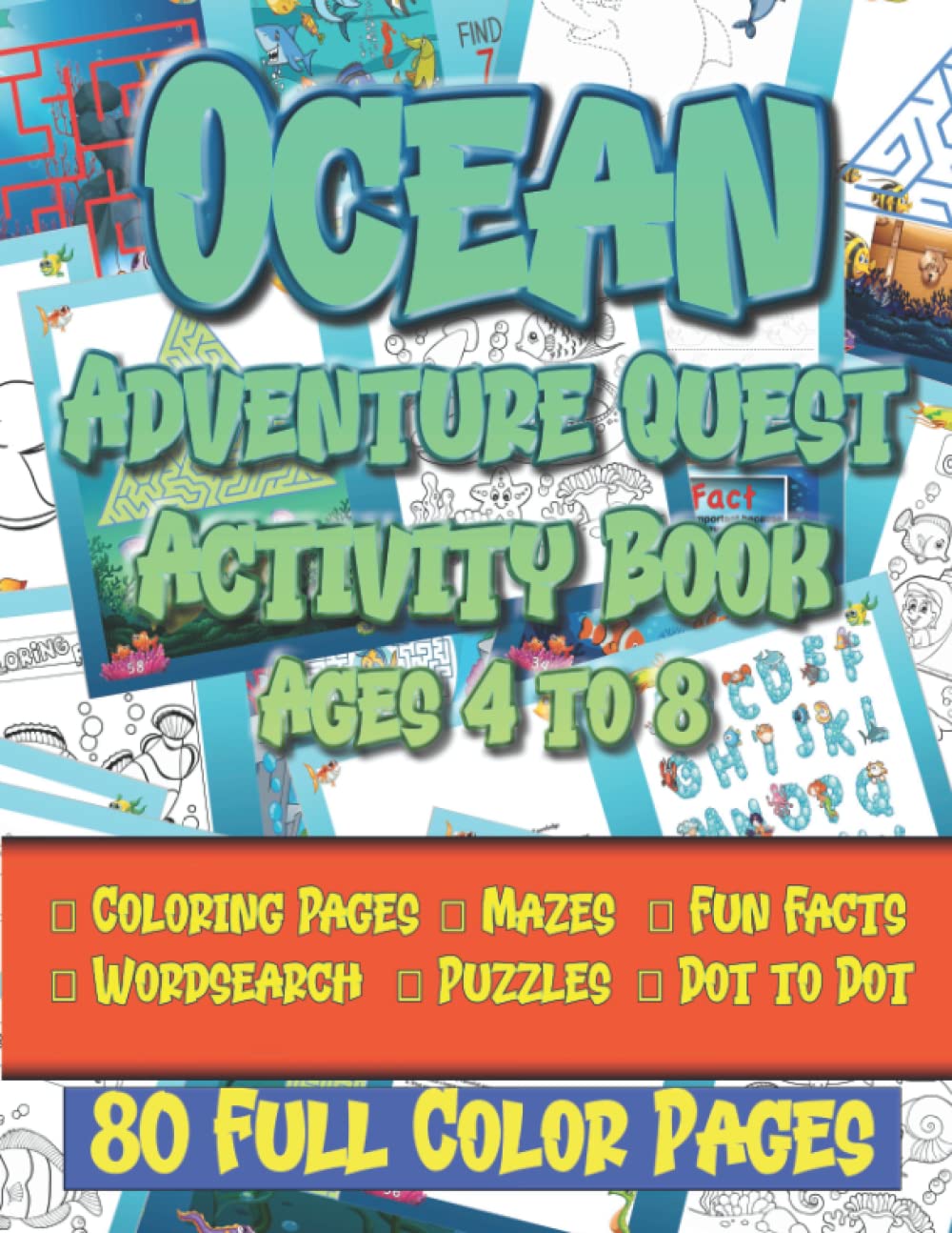 Buy Ocean Adventure Quest Activity Book Ages 4 to 8: Coloring Pages ...