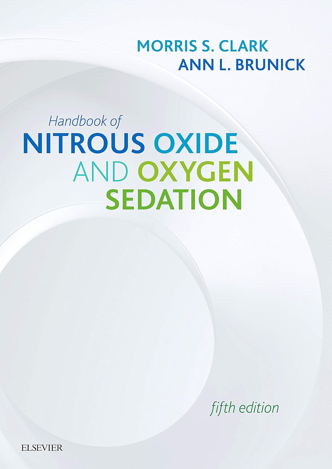 Handbook of Nitrous Oxide and Oxygen Sedation - E-Book - Kindle edition ...