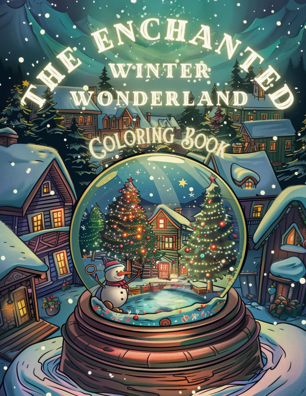 Amazon.com: The Enchanted Winter Wonderland: Coloring Book ...