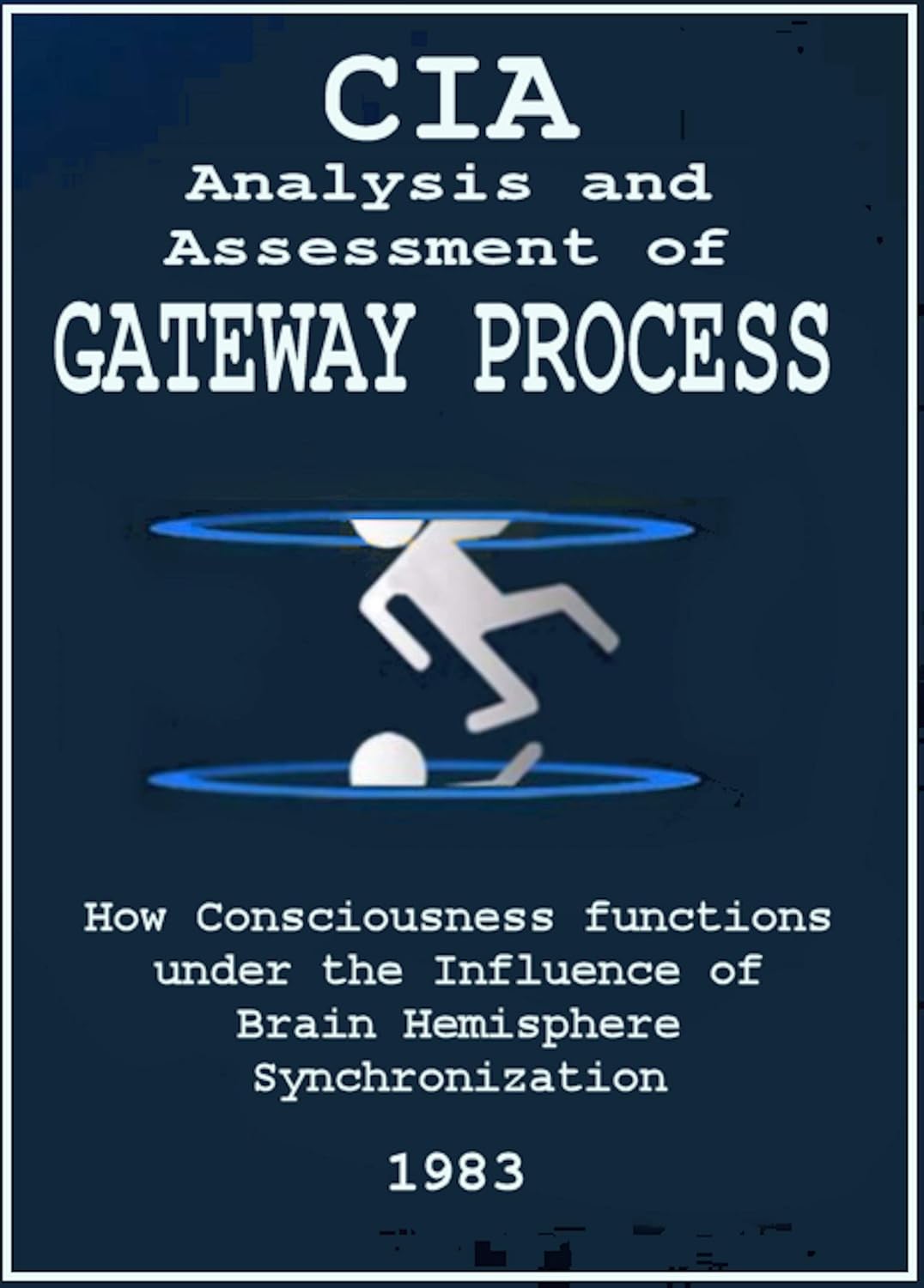 Amazon.com: CIA Analysis and Assessment of Gateway Process eBook ...