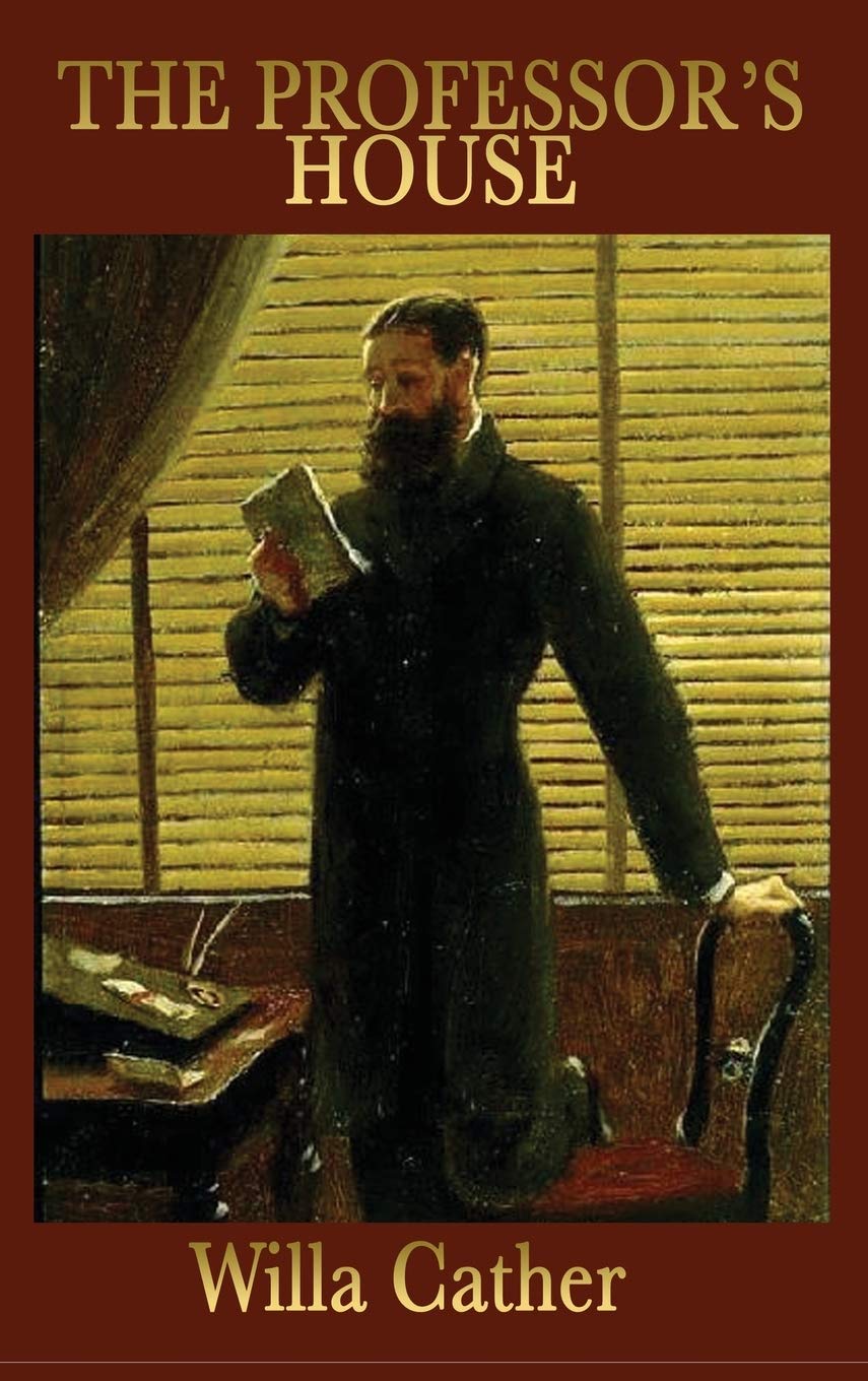 Amazon.com: The Professor's House: 9781515435143: Cather, Willa: Books