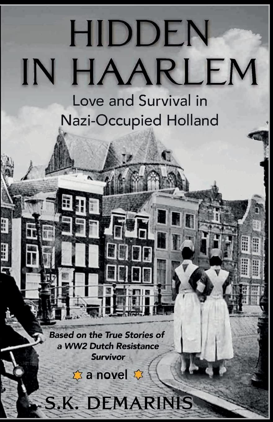 Amazon.com: Hidden in Haarlem - Love and Survival in Nazi-Occupied ...