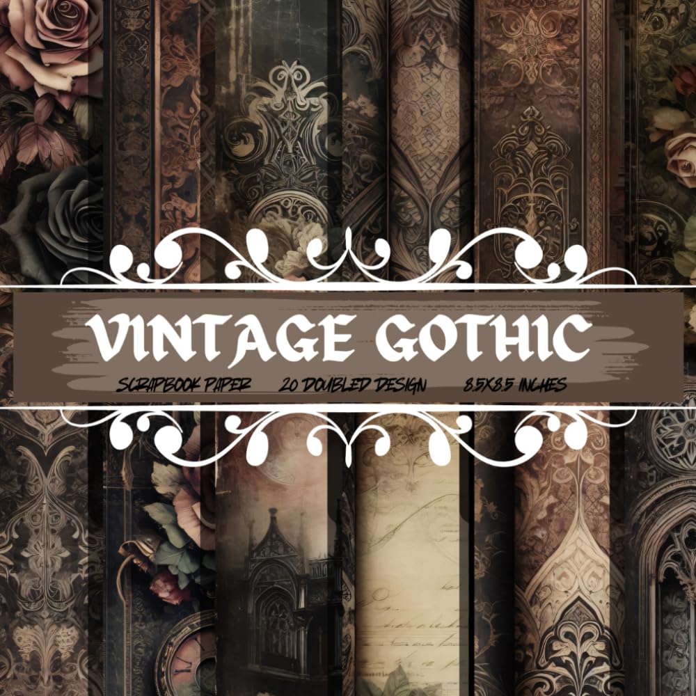 Vintage Gothic Scrapbook Paper: 20 Design of Gothic Pages For ...