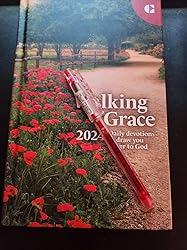 Walking in Grace 2024: Daily devotions to draw you closer to God: Guideposts: 9781961125629 ...