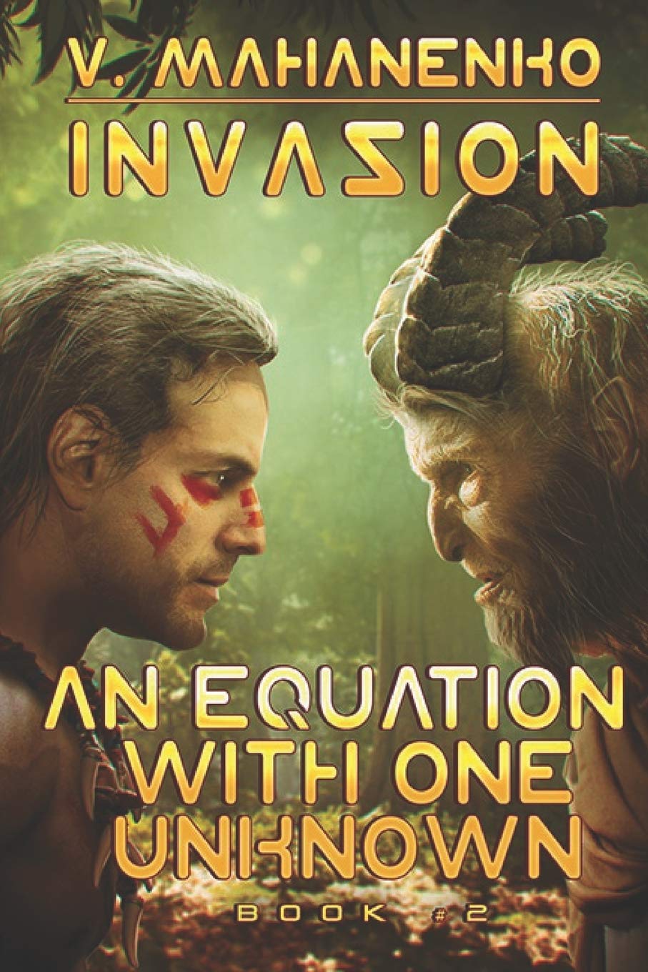 Amazon.com: An Equation with One Unknown (Invasion Book #2): LitRPG ...