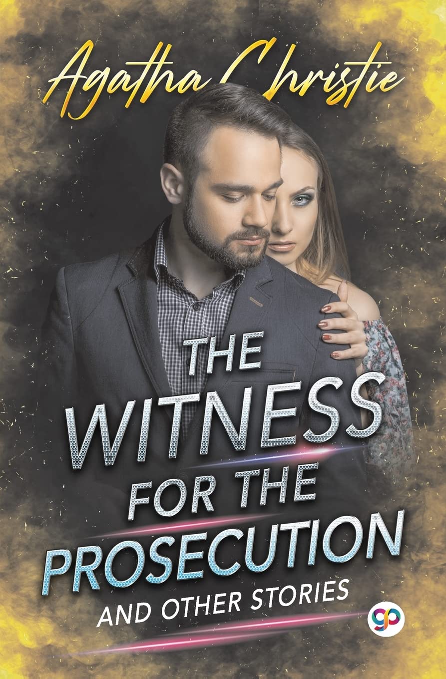 The Witness for the Prosecution and Other Stories (General Press ...