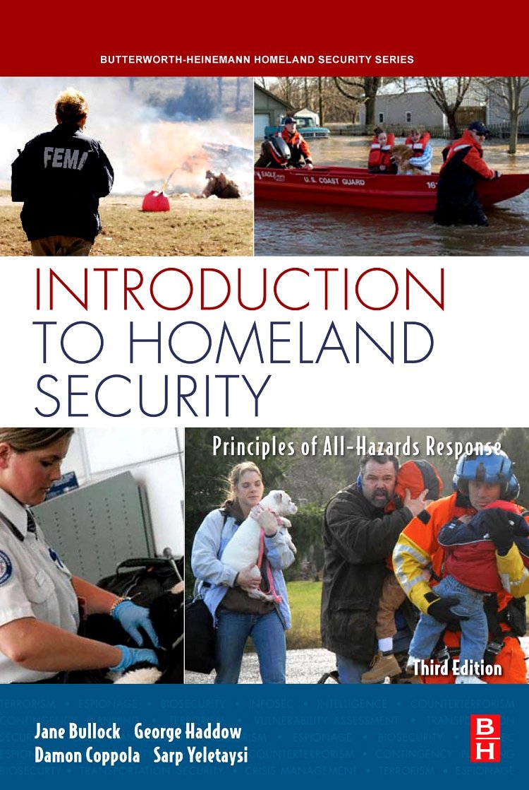 Introduction to Homeland Security: Principles of All-Hazards Risk ...